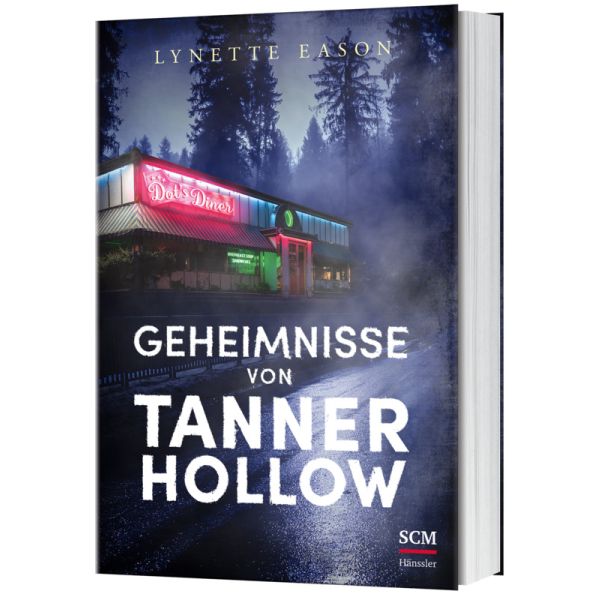Geheimnisse von Tanner Hollow – Lynette Eason